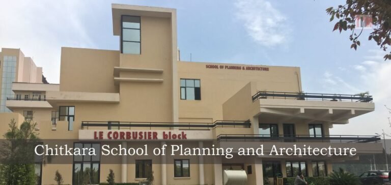 Chitkara School of Planning and Architecture: A Pioneer of ...