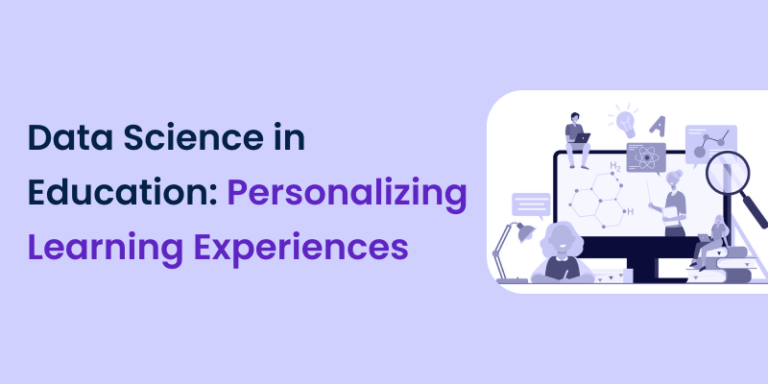 DATA SCIENCE IN EDUCATION: PERSONALIZING LEARNING EXPERIENCES