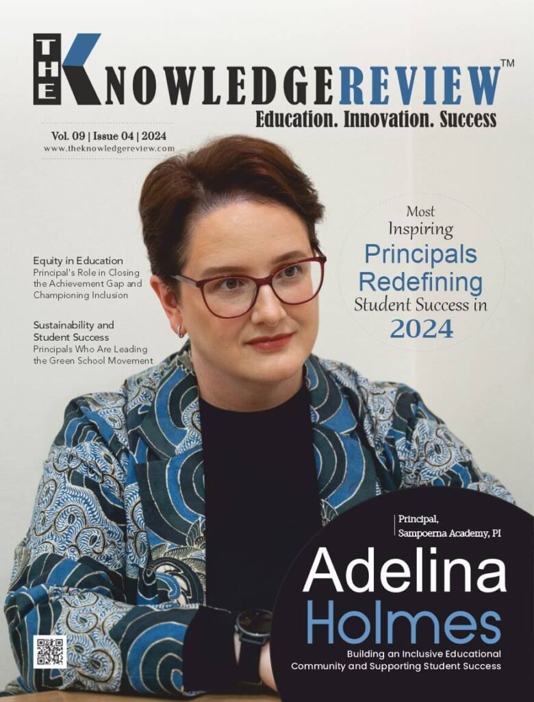Most Inspiring Principals Redefining Student Success in 2024